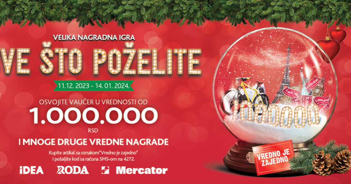 IDEA, RODA I MERCATOR VAM POKLANJAJU SVE ŠTO POŽELITE - VELIKA NAGRADNA ...